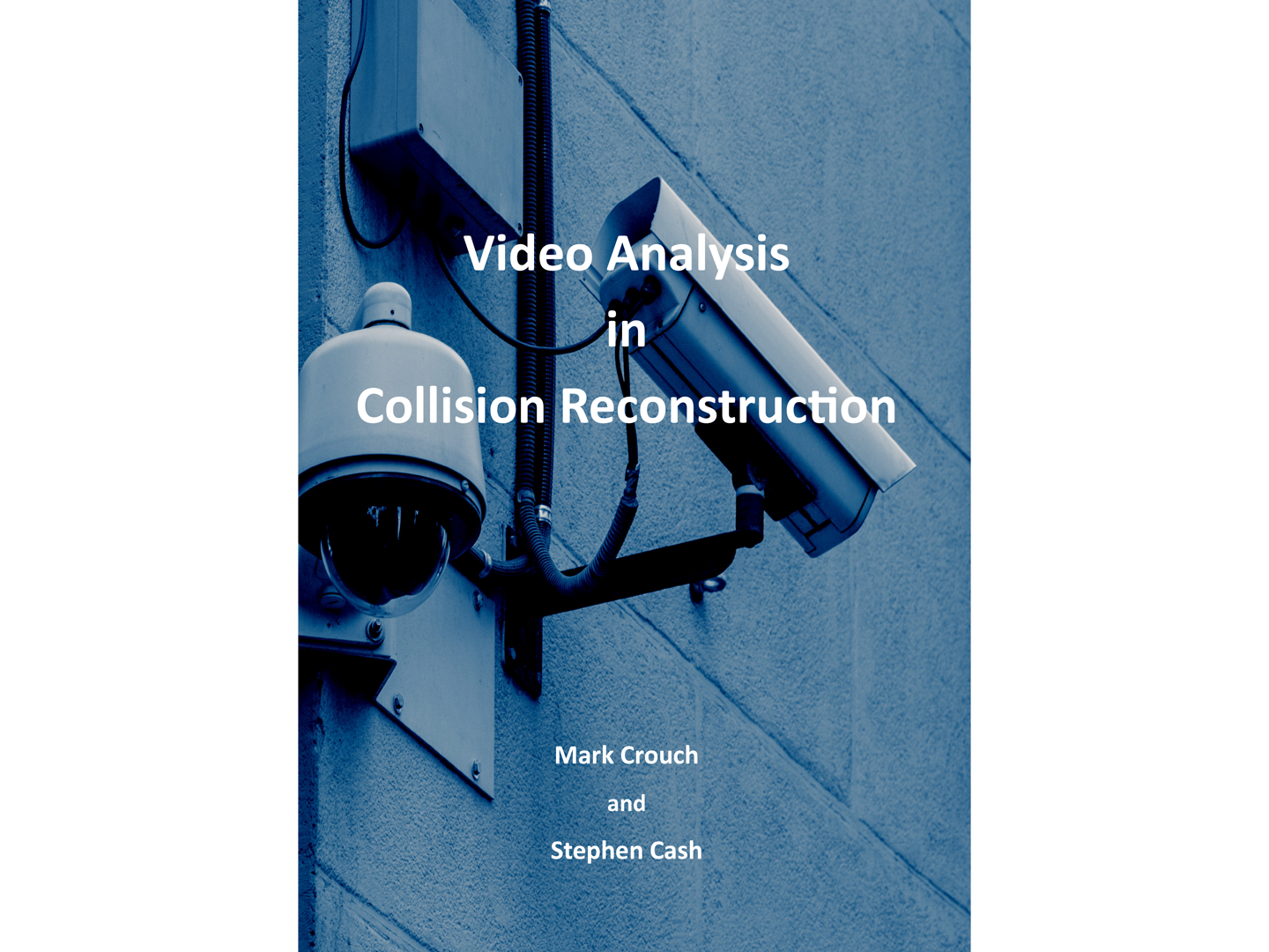 Video Analysis in Collision Reconstruction Book - FCIR